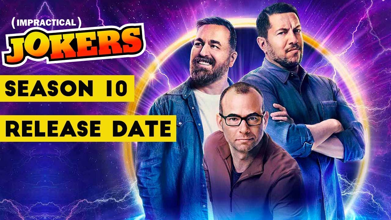 Impractical Jokers Season 10 : The Awaited Return and the Future ...