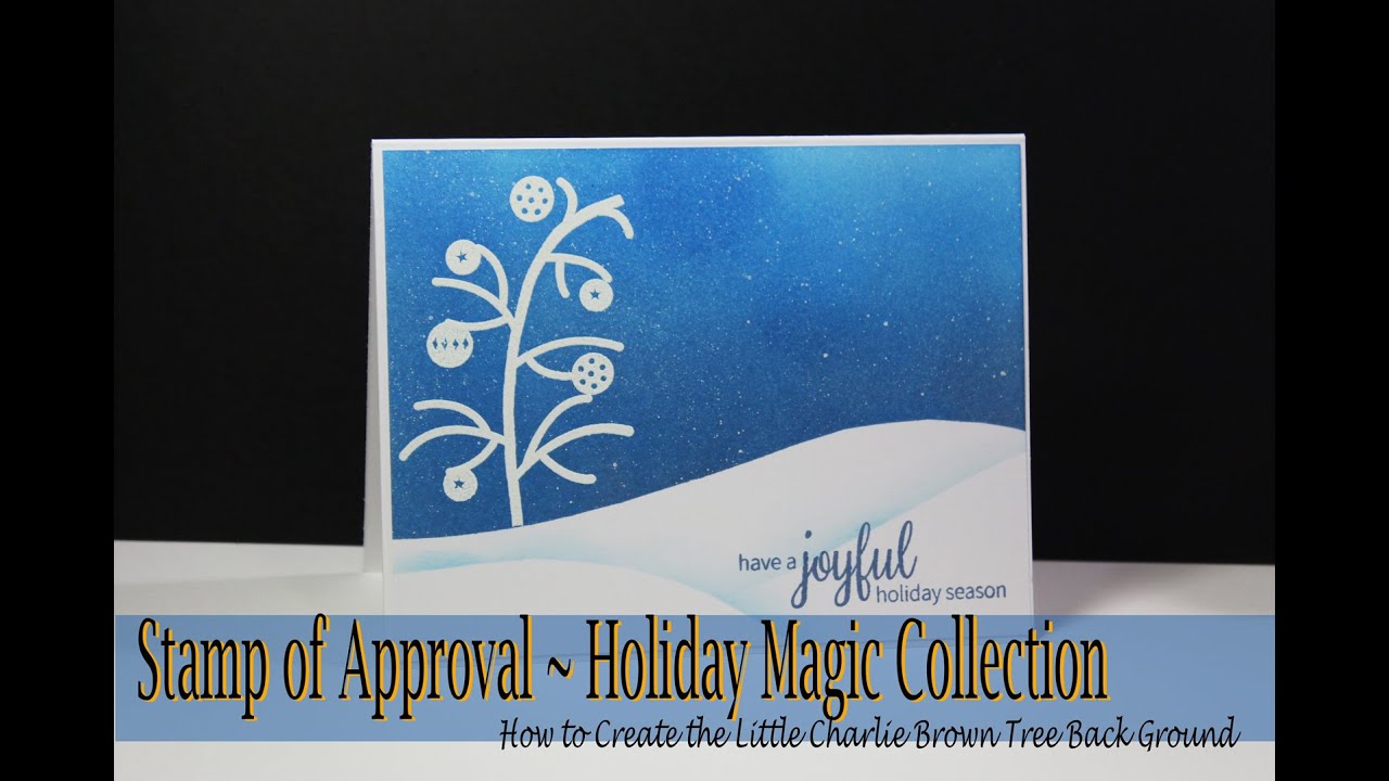 Stamp of Approval: Little Charlie Brown Tree Card - YouTube