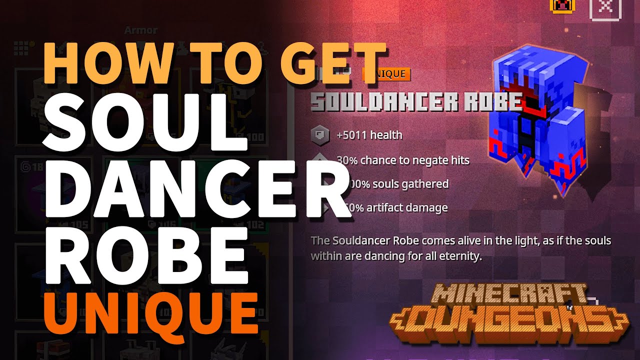Where to get Souldancer Robe Minecraft Dungeons Unique Soul Robe - YouTube