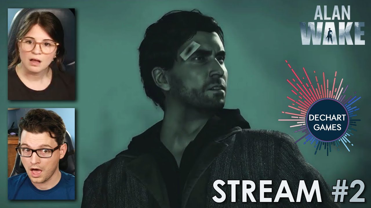 #2 Alan Wake Remastered w/ Bryan & Amelia of Dechart Games - YouTube