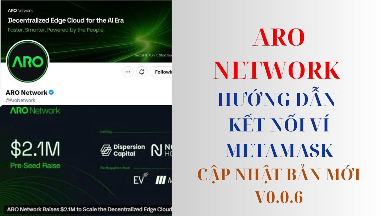 ARO NETWORK! KẾT NỐI VÍ METAMASK, NODE ĐÃ RA BẢN MỚI 0.0.6 (BẢN CŨ KHÔNG LÊN ĐIỂM) MN CẬP NHẬT ...