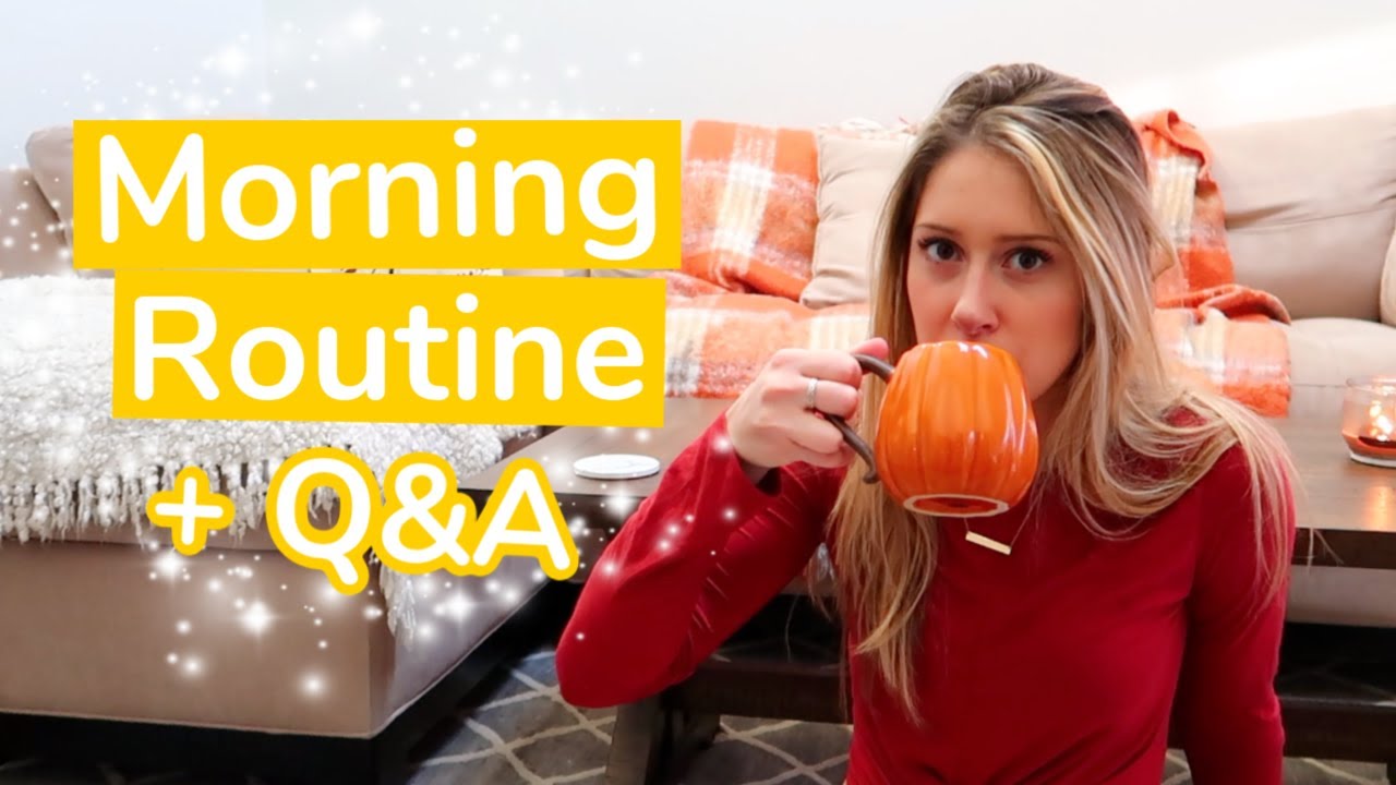 MORNING ROUTINE + Q&A | My Work Morning Routine - YouTube