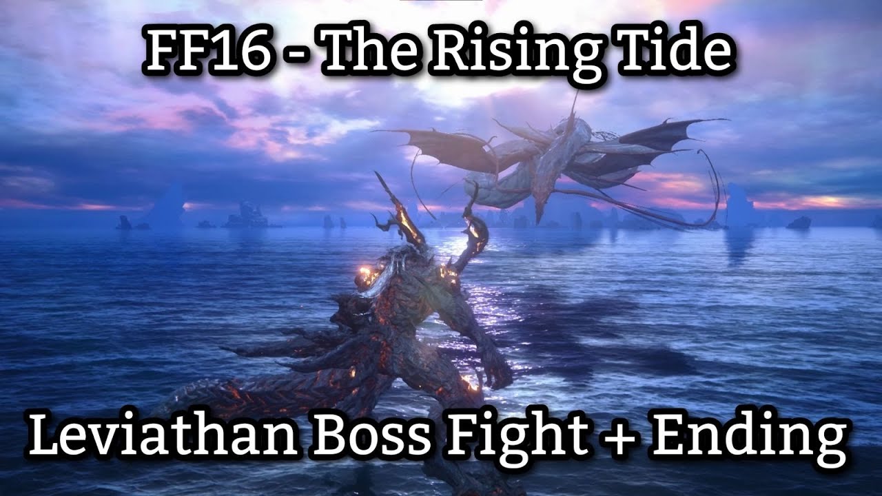 [PS5] Final Fantasy XVI - The Rising Tide DLC - Leviathan Boss Fight ...