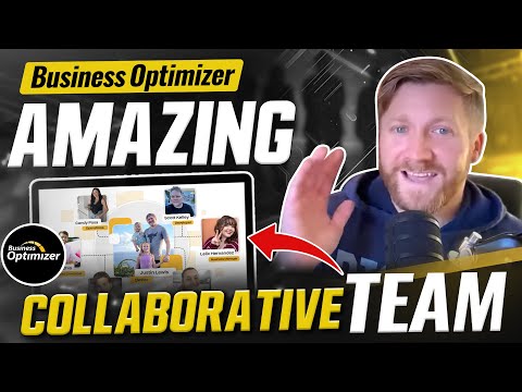 Business Optimizer Our Amazing Collaborative Team - YouTube