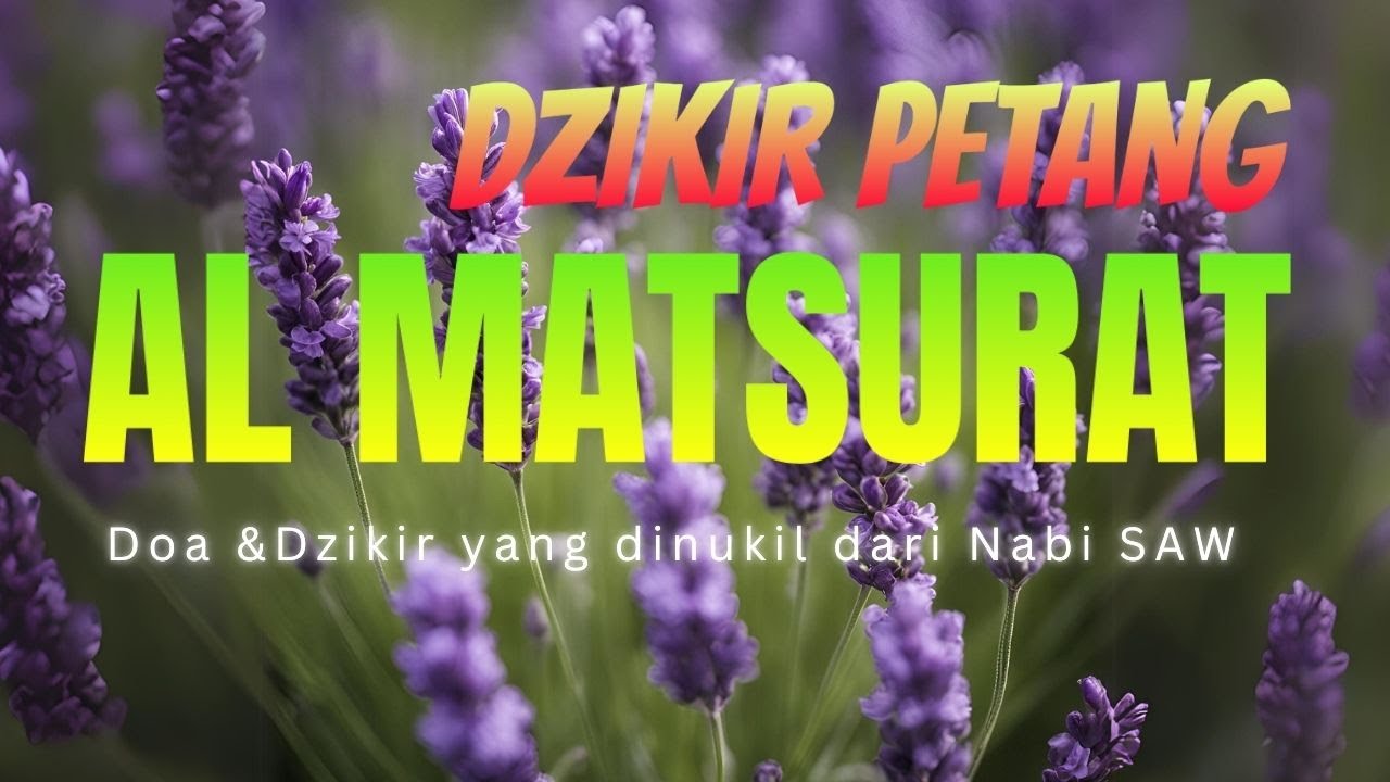 Dzikir Petang Dzikir Sore Sesuai Sunnah, Penyejuk Hati dan Pikiran ...