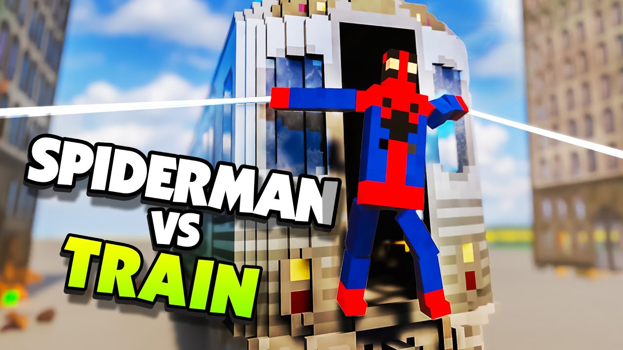 Spider Man Tries to Stop A TRAIN! - Teardown Mods - YouTube
