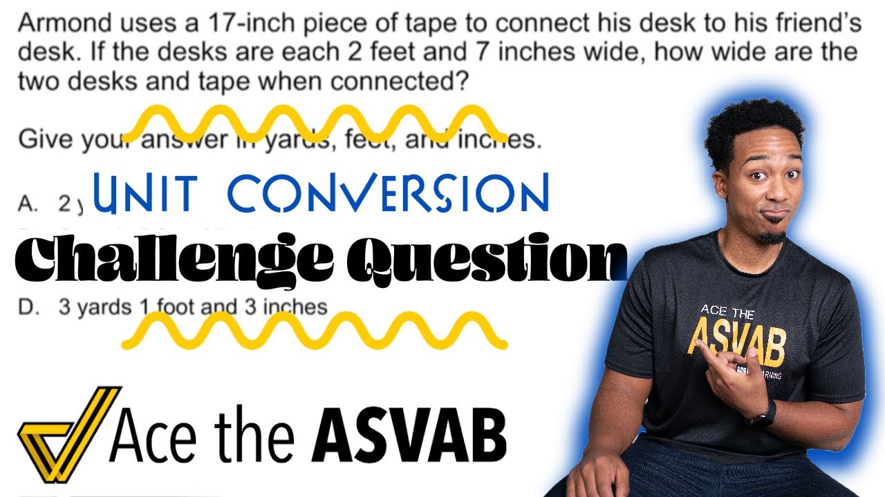 ASVAB Arithmetic Reasoning - Can You Solve This Unit Conversions ...