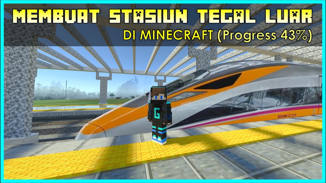 LIVE STREAM - Membuat Stasiun Kereta Cepat TEGALLUAR di Minecraft (Progress 43%) - YouTube