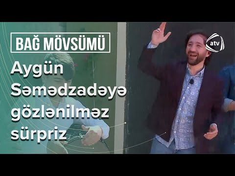 Aygün Səmədzadəyə edilən sürprizin gizli məqamı - Bağ mövsümü