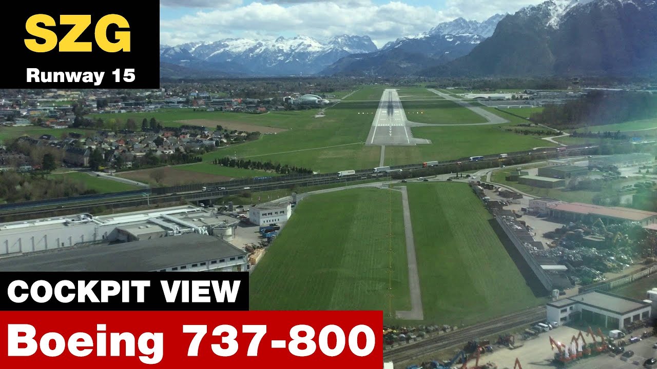 COCKPIT VIEW LANDING - Salzburg Airport (SZG) | Boeing 737-800 - YouTube