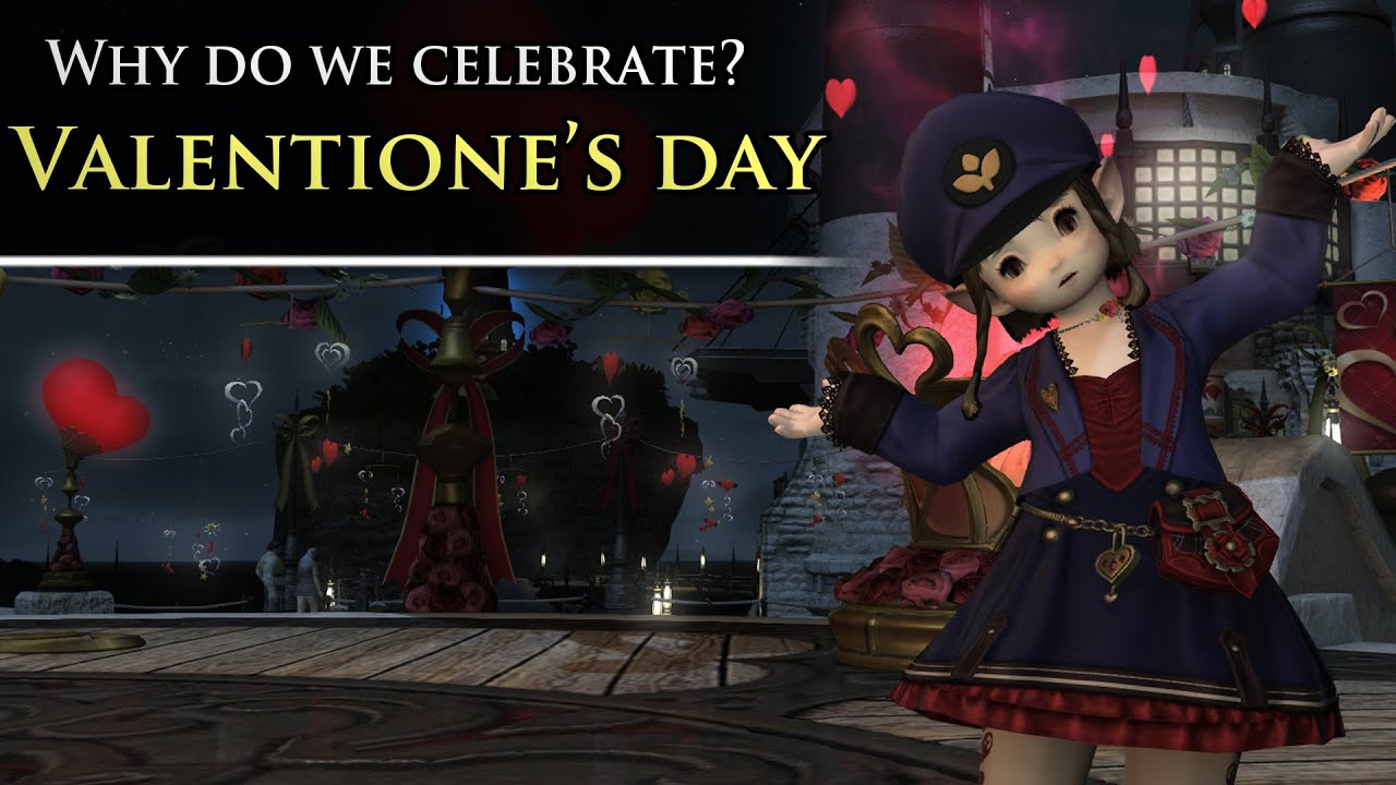 Why do we celebrate Valentione's day? - FFXIV LORE - YouTube