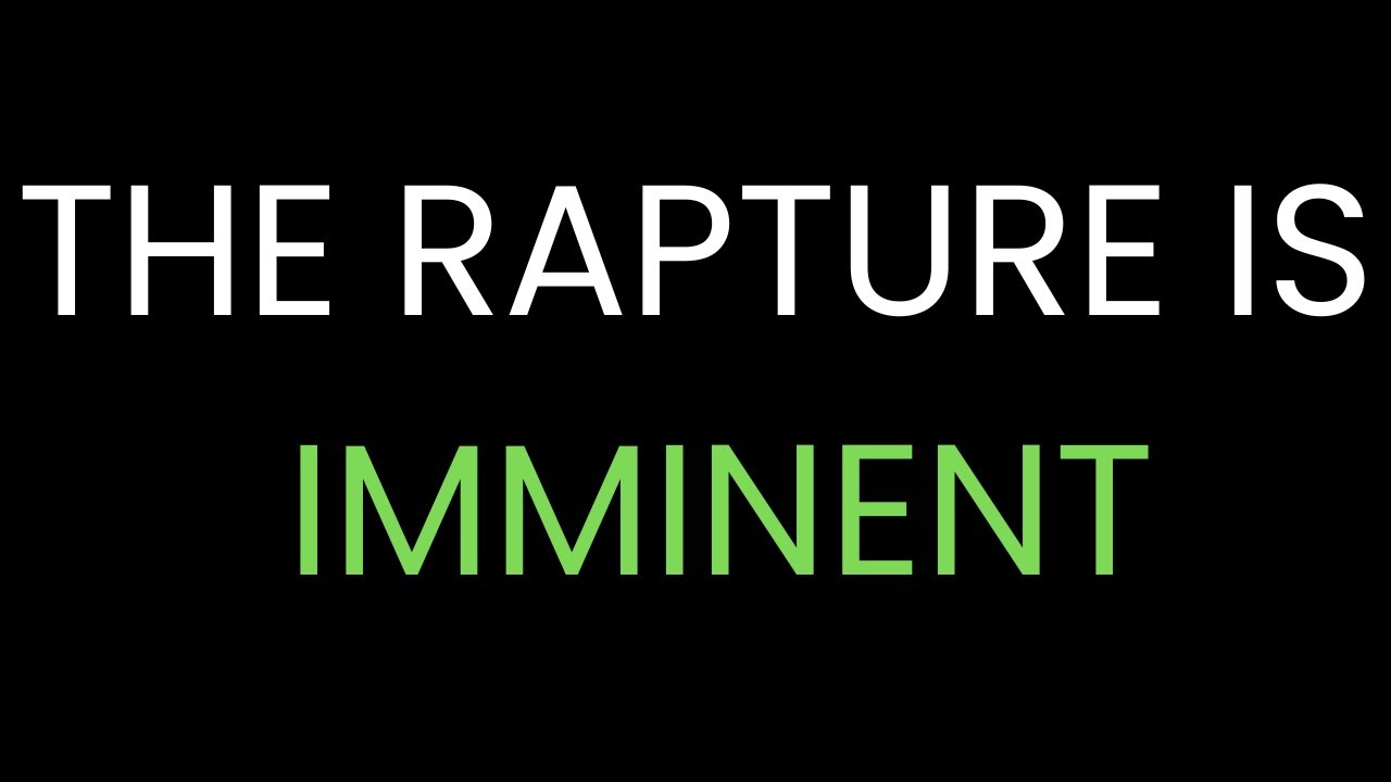 Imminent Rapture! Trumpets Will Sound!! - YouTube