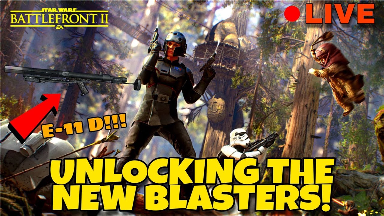 🔴 Unlocking the NEW BLASTERS in Battlefront 2 - Star Wars BF2 Live *Age ...