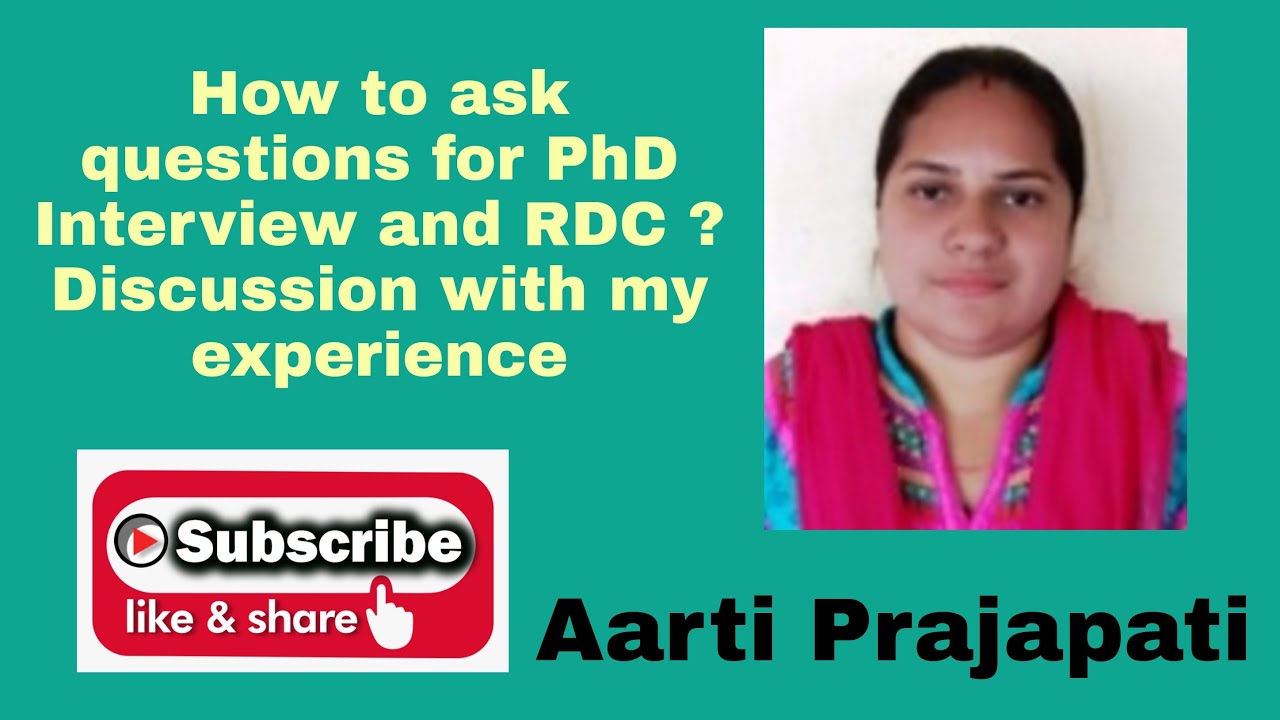How To Ask Questions For PhD Interview And RDC Discussion With My how-to-ask-questions-for-phd-interview-and-rdc-discussion-with-my