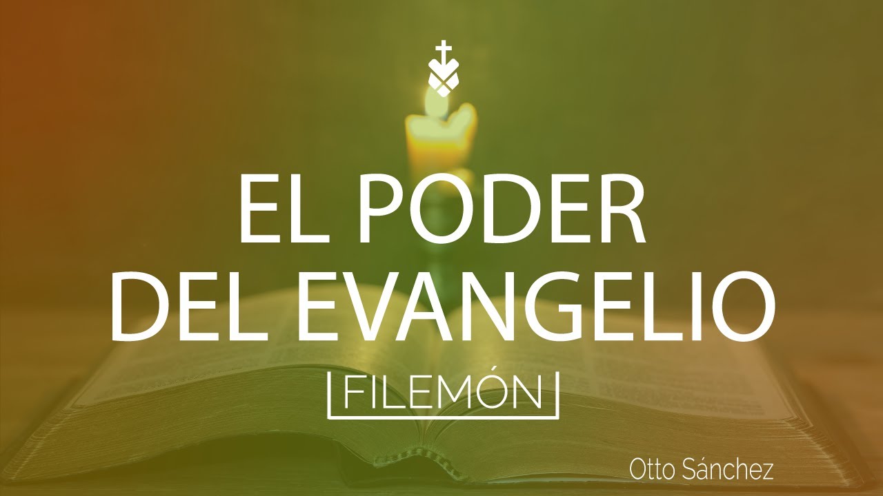 El Poder del Evangelio.| Otto Sánchez - YouTube