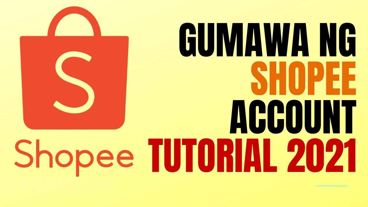 How To Create Shopee Account Step-By-Step Tutorial 2021 - YouTube
