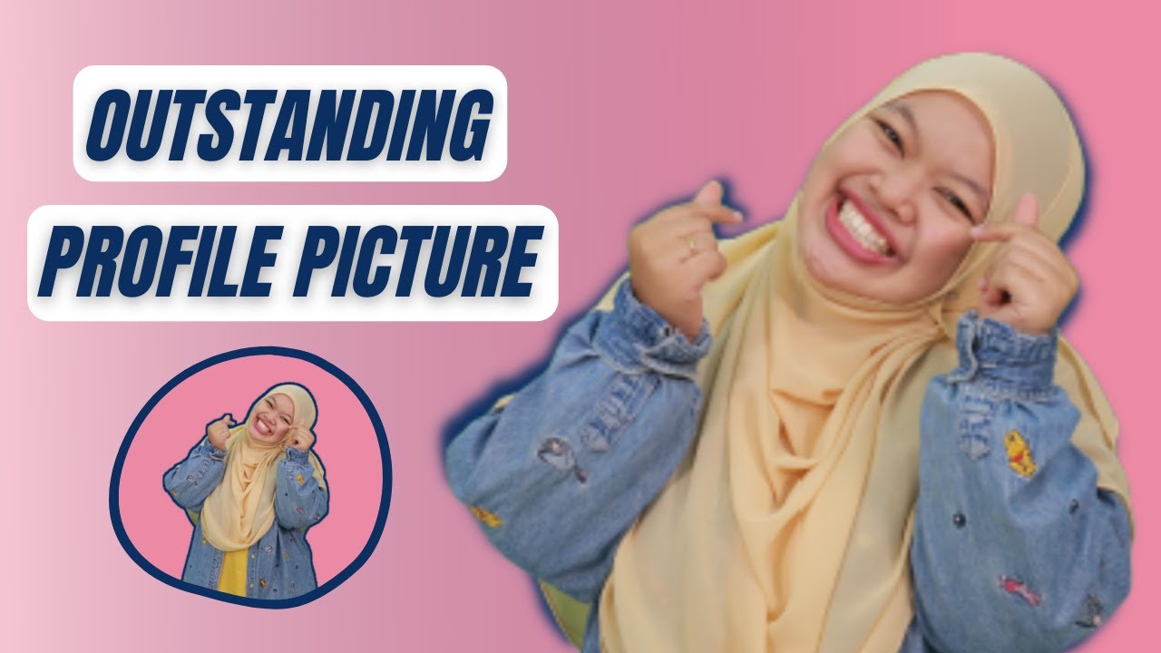 Tutorial Outstanding Profile Picture | Tutorial Canva - YouTube