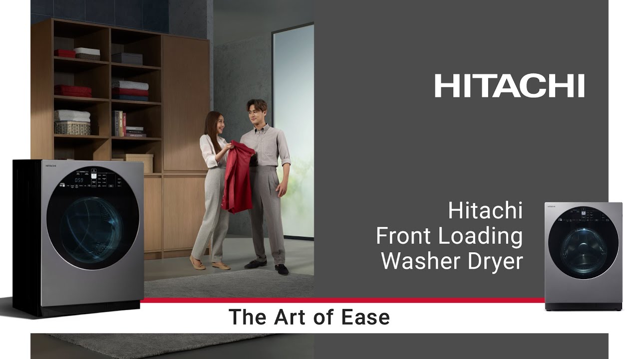 Hitachi Front Loading Washer Dryer | The Art of Ease - YouTube