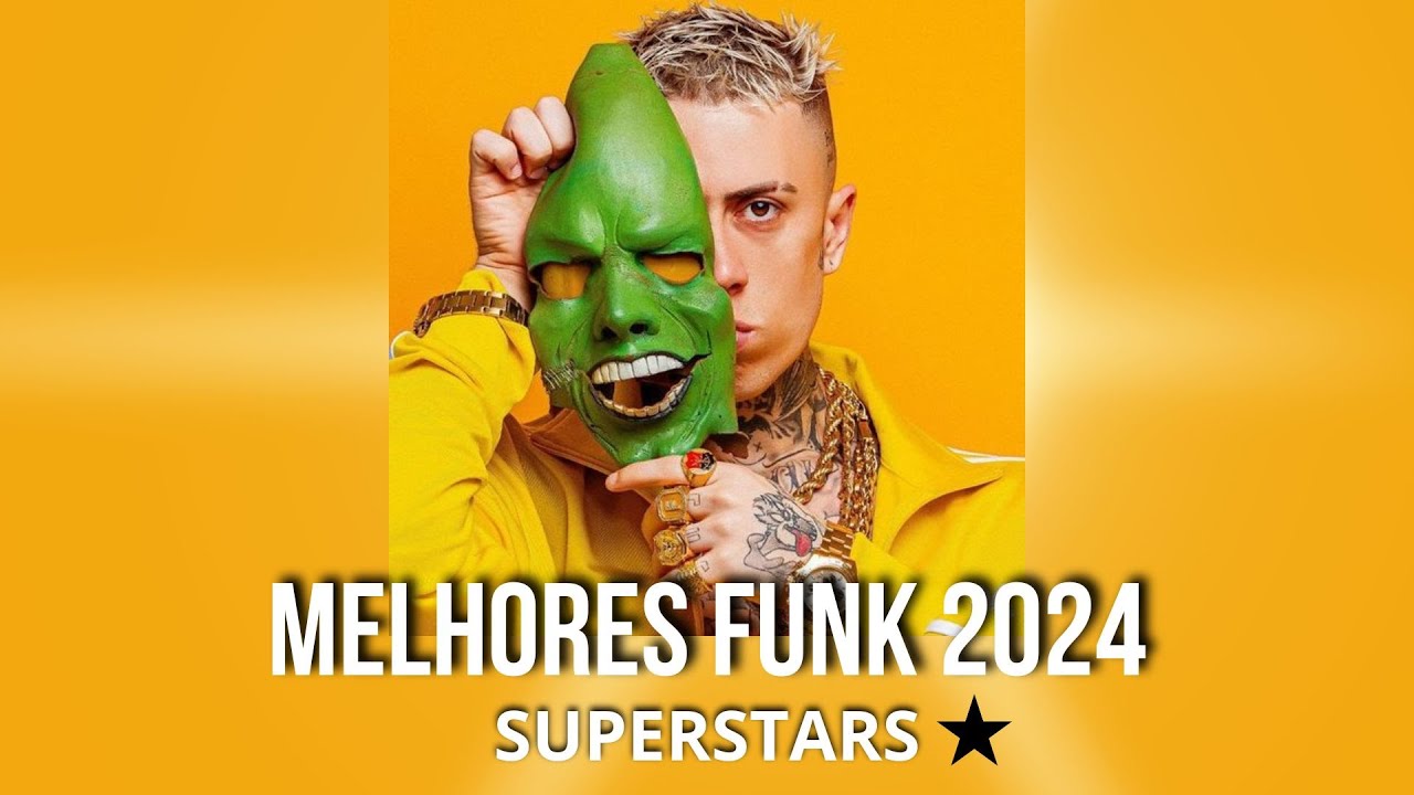 FUNK 2024 PLAYLIST MELHORES - MAIS TOCADAS FUNK 2024 -(Mc Daniel, Mc ...