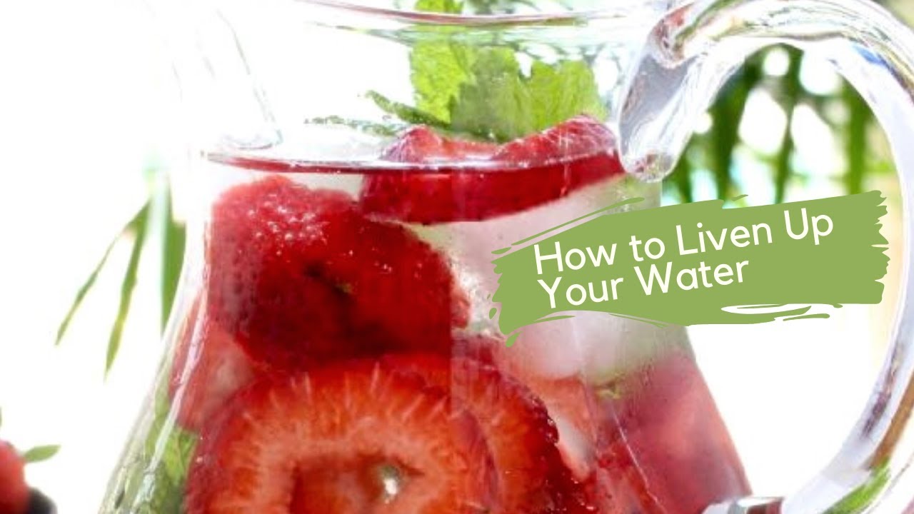 How to Liven Up Your Water - YouTube