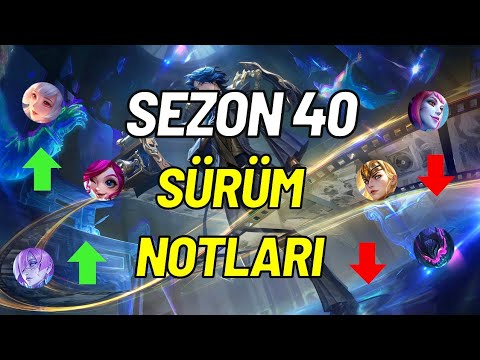 BÜYÜCÜLERE BİR ŞEYLER OLMUŞ?? SEZON 40 SÜRÜM NOTLARI | Mobile Legends Türkçe