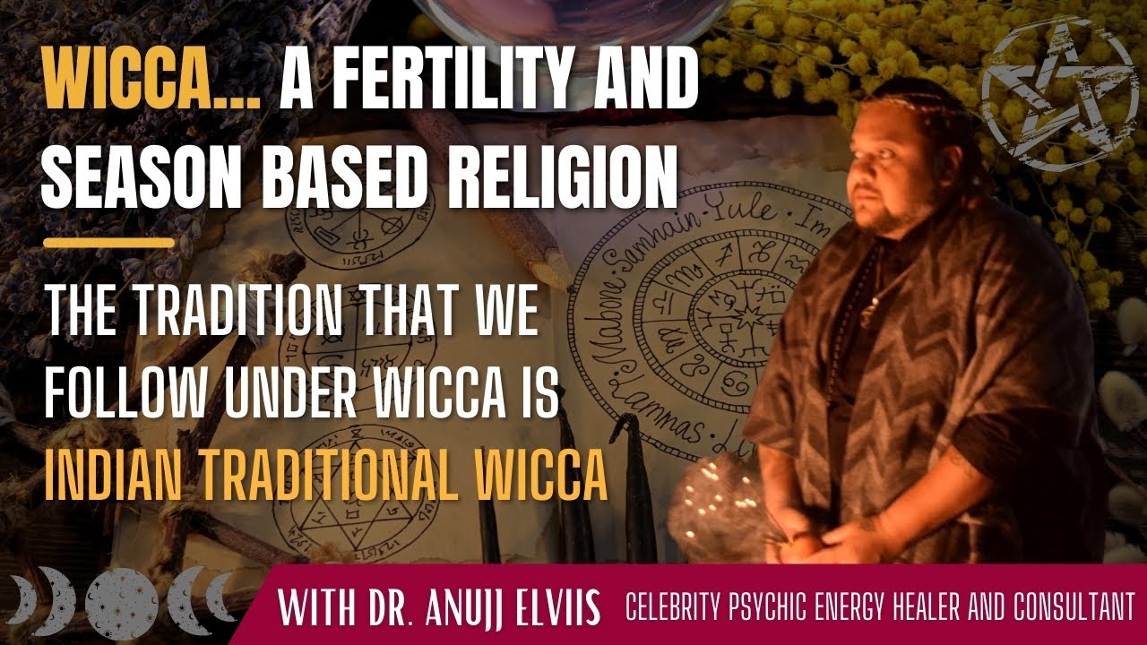 What is INDIAN WICCA | Spell | Witchcraft | India's First Male Wicca ...
