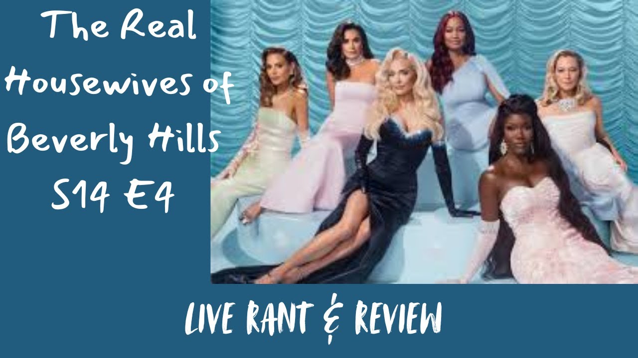 The Real Housewives of Beverly Hills S14 E4 #RHOBH - YouTube