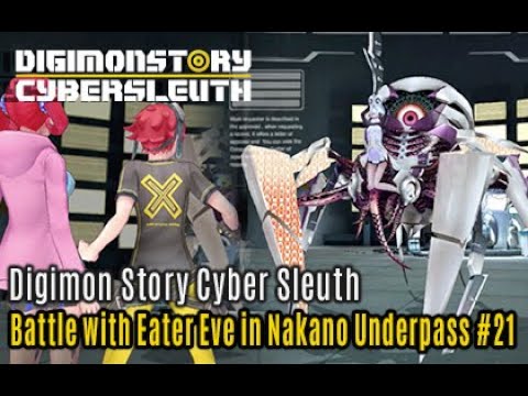 Digimon Story: Cyber Sleuth - Battle with Eater Eve in Nakano Underpass ...