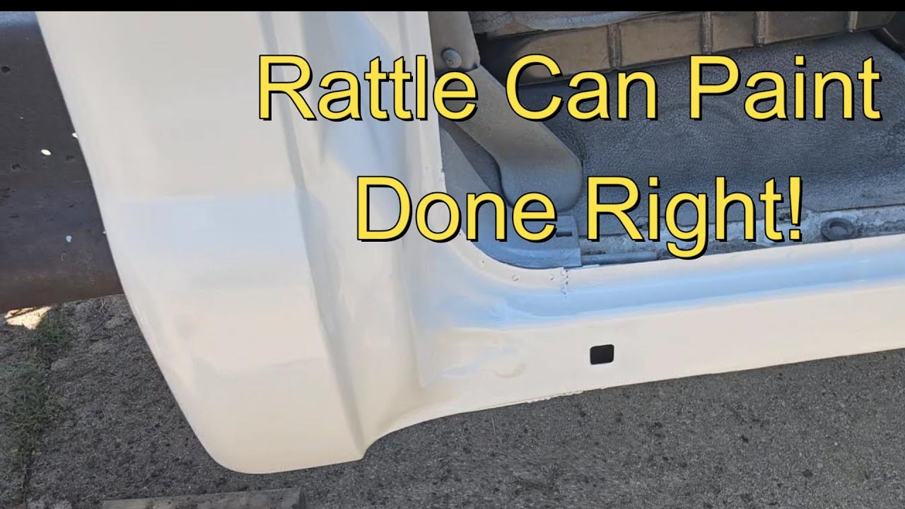 Low Buck Rattle Can Paint Job Done Right! - YouTube