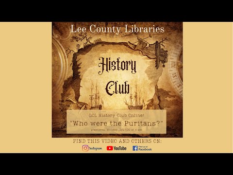 History Club at Lee County Libraries: “Who were the Puritans?”