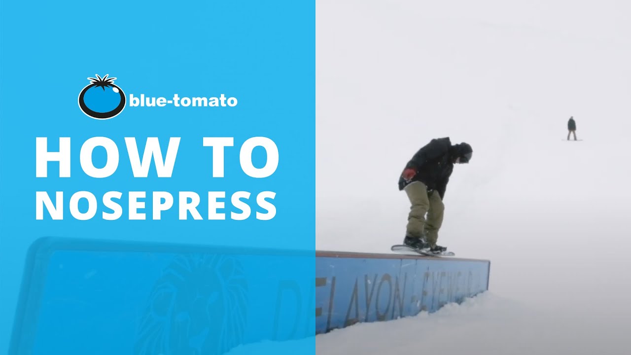 How To Nosepress: Snowboarding Trick Tip | Blue Tomato - YouTube