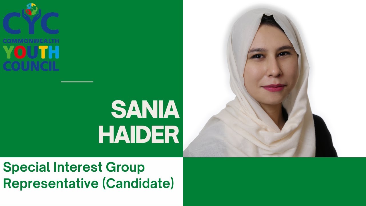CYC EXCO Elections 2021 - Sania Haider, Special Interest Rep - YouTube