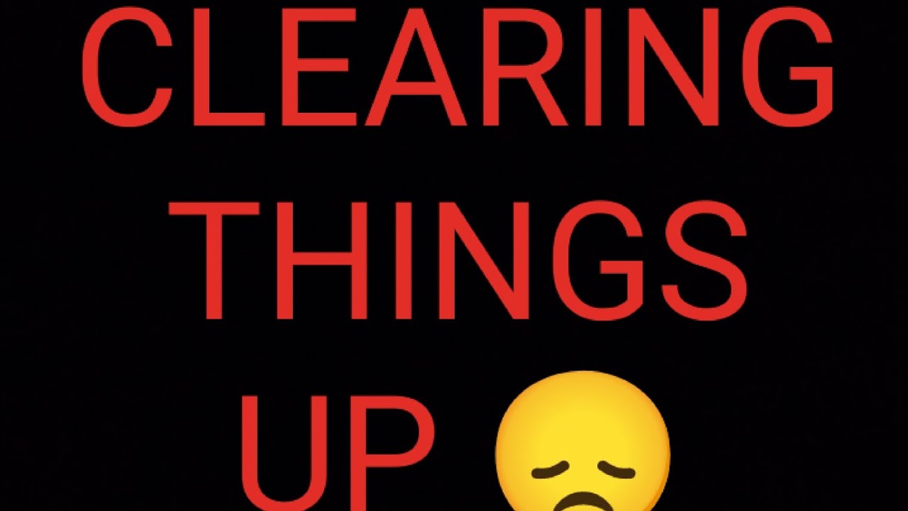 CLEARING things up / Adeena is here/ Read description - YouTube