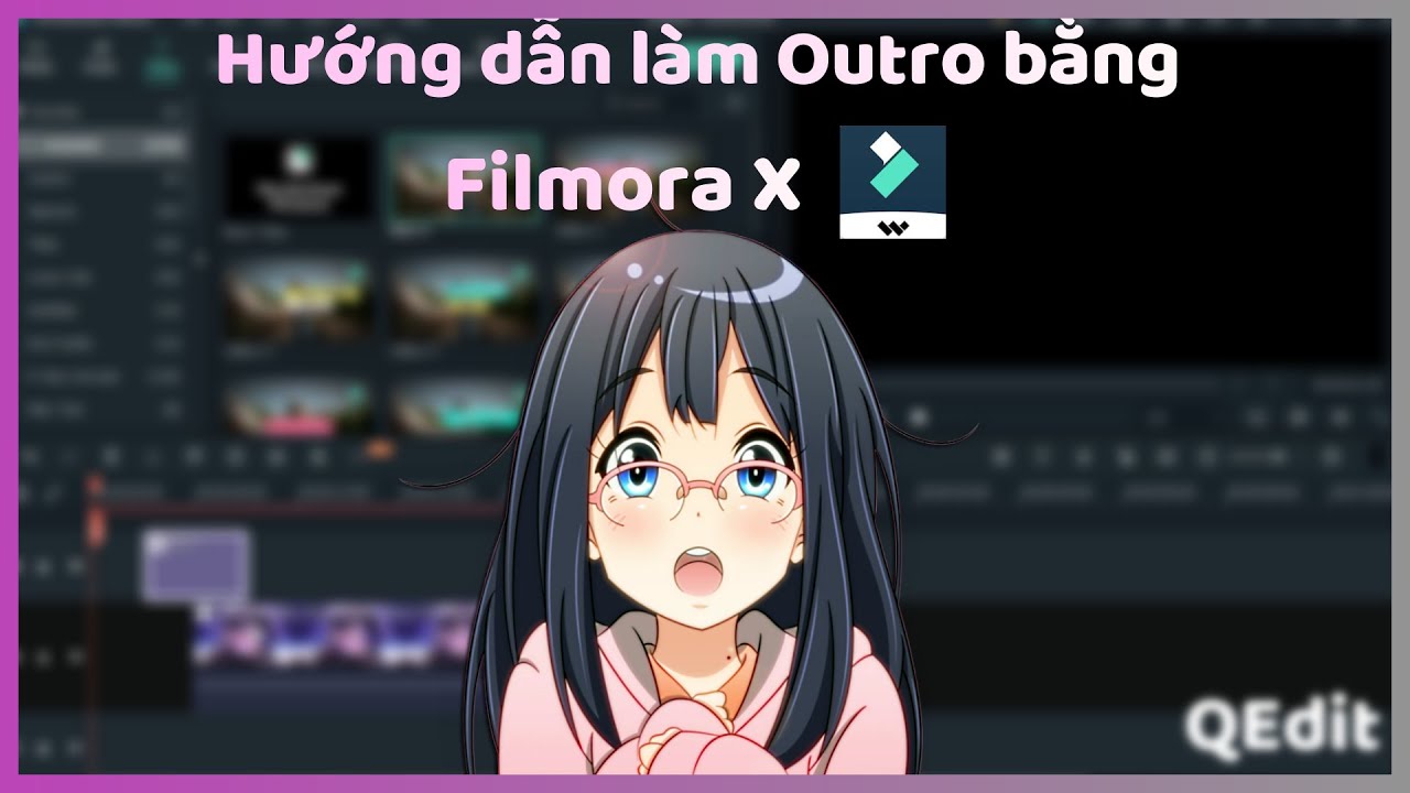 Hướng dẫn làm Outro [ Filmora X ] - YouTube