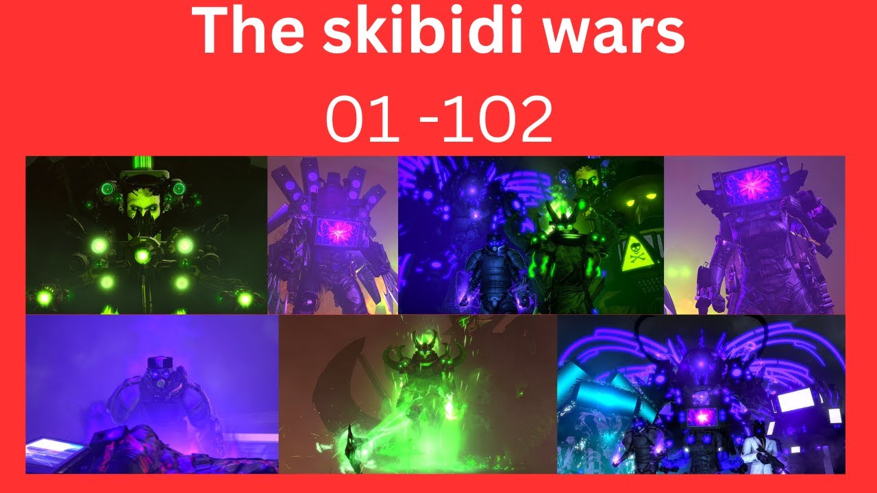 The skibidi wars 1 -102 (all episodes) - YouTube