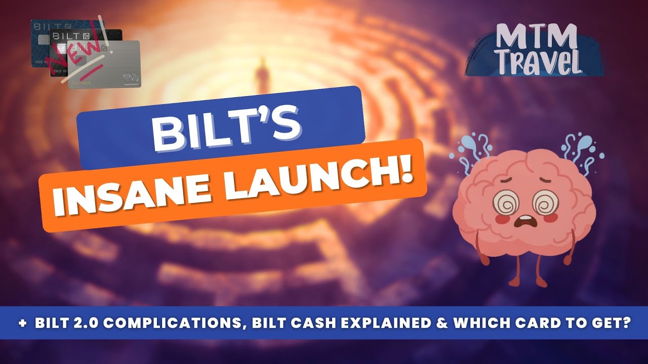 Bilt Rewards 2.0 Explained - 3 New Cards & INSANELY COMPLICATED - The ...