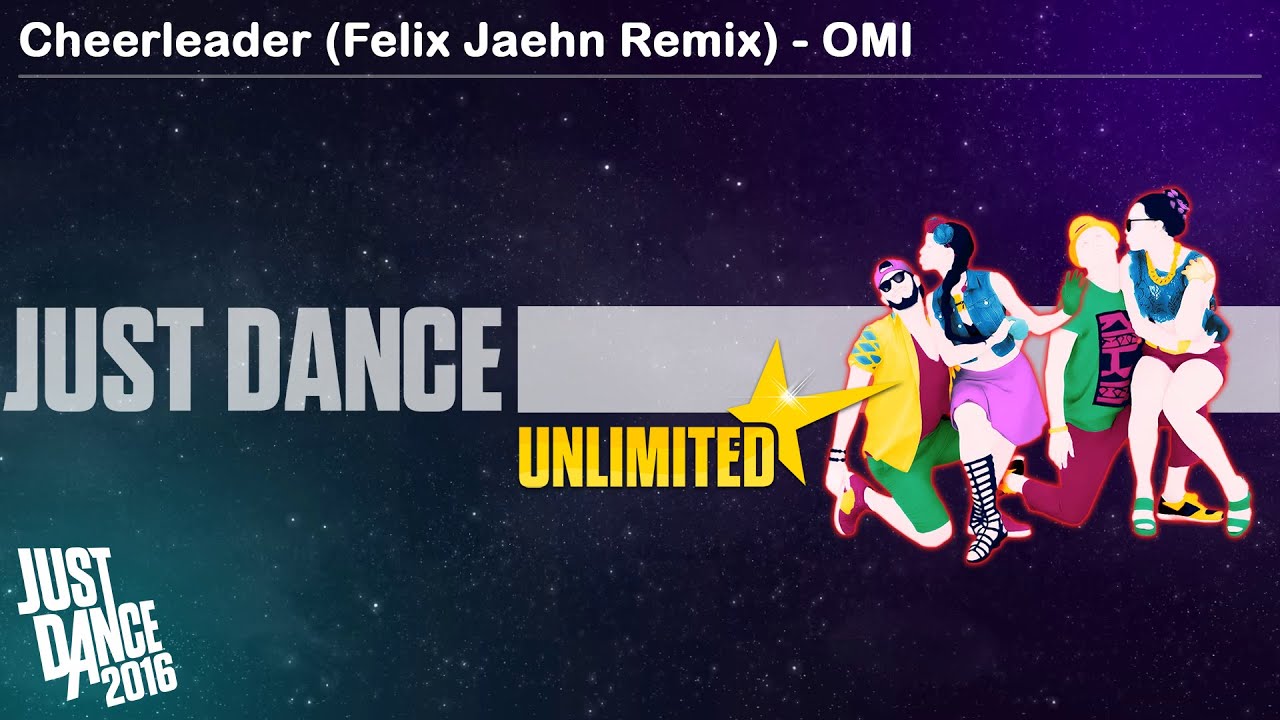 Cheerleader (Felix Jaehn Remix) - OMI | Just Dance 2016 - YouTube
