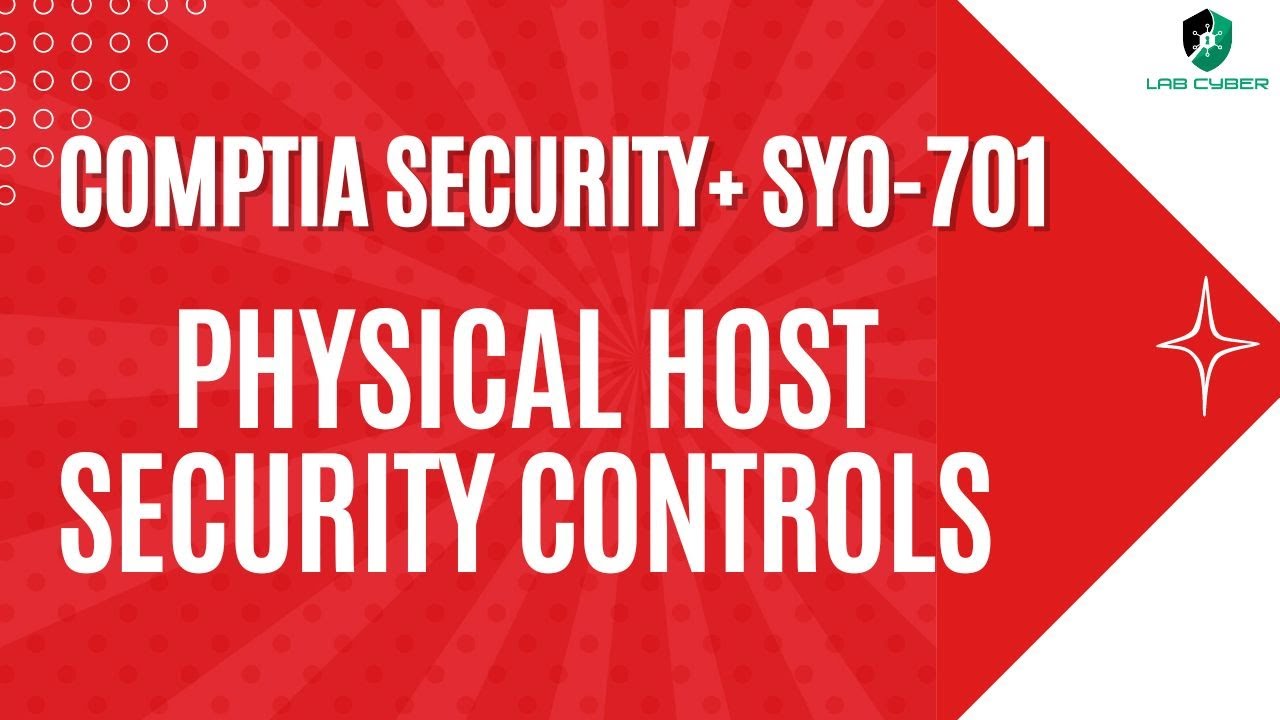Physical Host Security Controls - CompTIA Security+ SY0-701 - 1.2 - YouTube