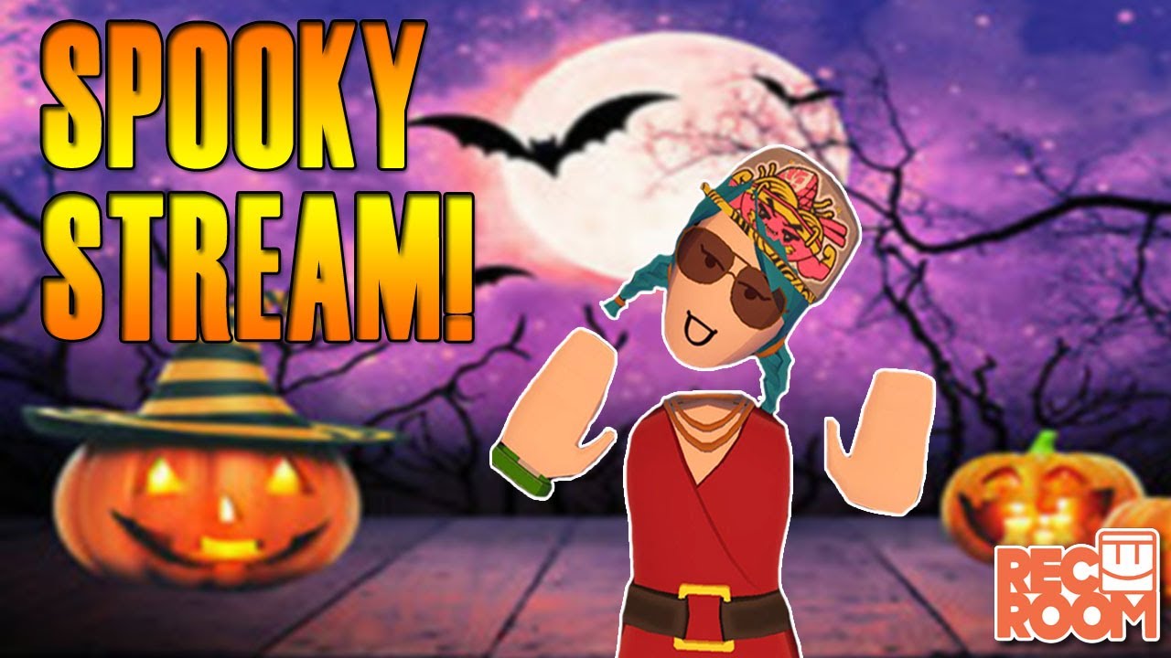 Warning: Spooky Screams Ahead! Rec Room Livescream! - YouTube