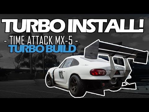 Installing the Turbo! - Episode 19 - Time Attack MX-5 Miata TURBO Build - YouTube