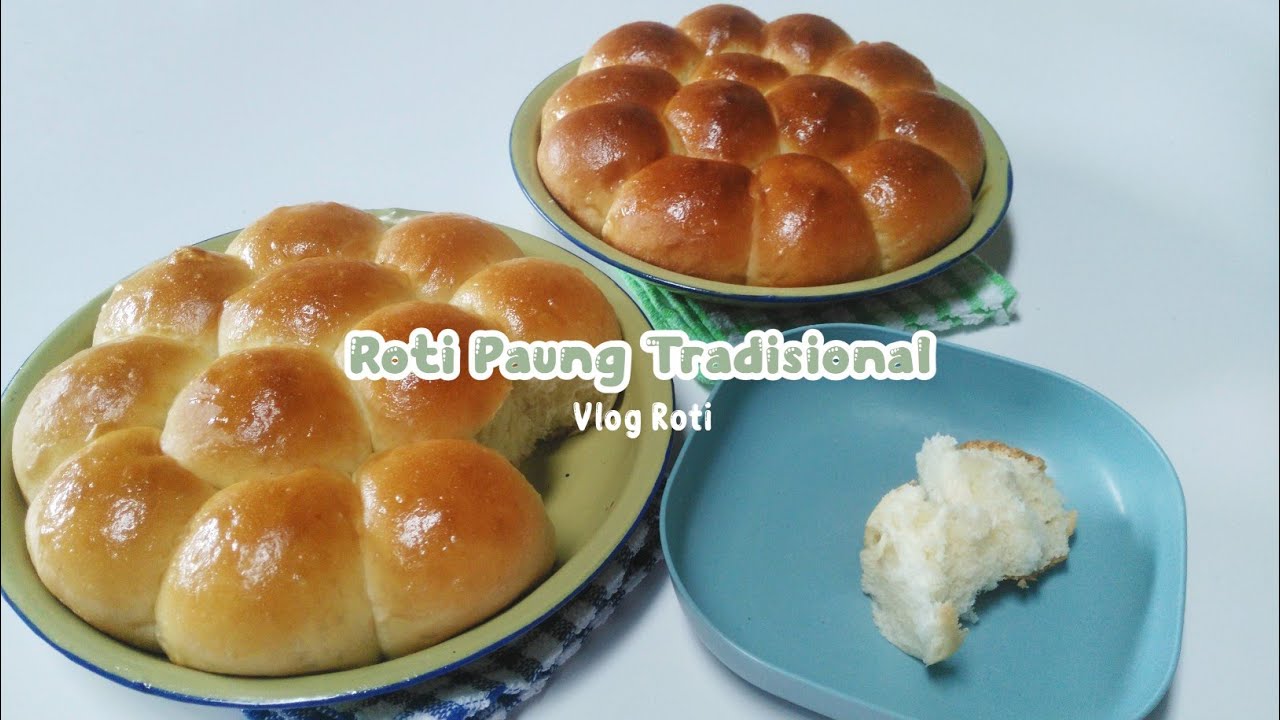 Roti Paung Tradisional Terengganu | Roti lembut dan bertekstur halus ...