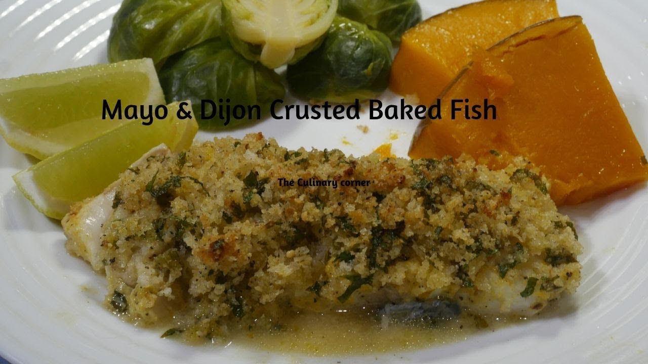 Lemon & Dijon Crusted Baked fish - YouTube