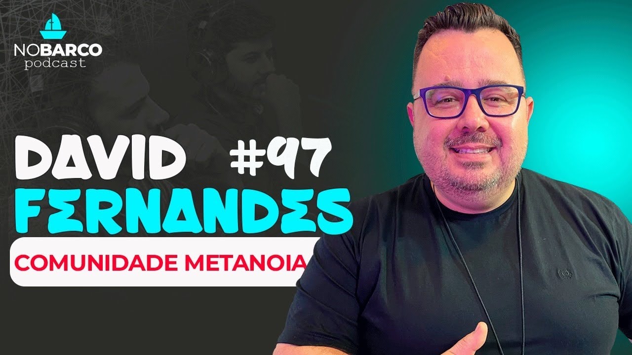Davi Fernandes Metanoia - NOBARCO #97 - YouTube