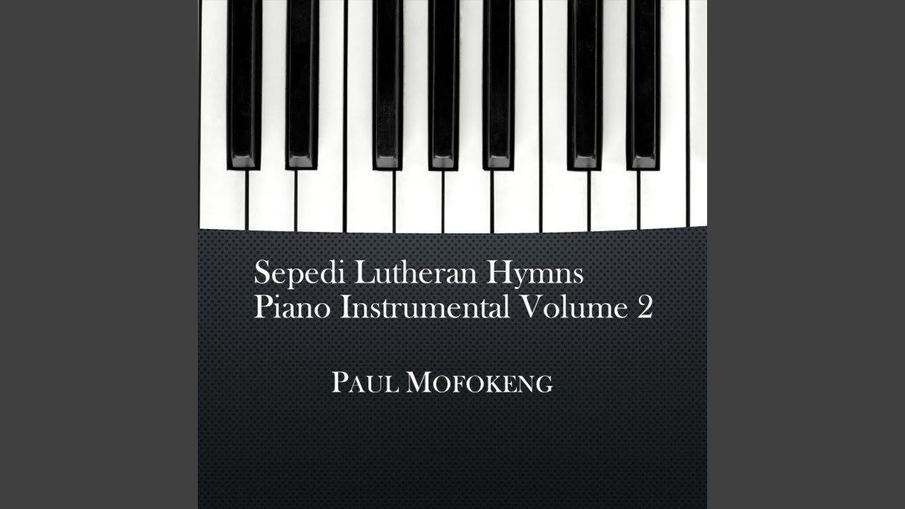 Sepedi Lutheran Hymn 34: Tlang ka pele badumedi - YouTube Music