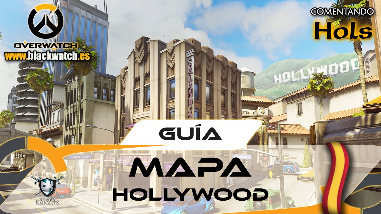 Hollywood | Guías de Mapas | Overwatch - YouTube