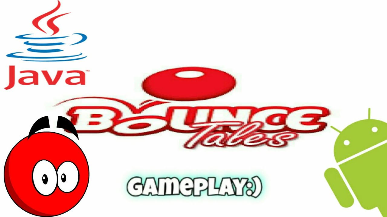 Bounce Tales Game (Java) Gameplay Mobile - YouTube