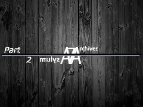 The Archives Part 2 - YouTube