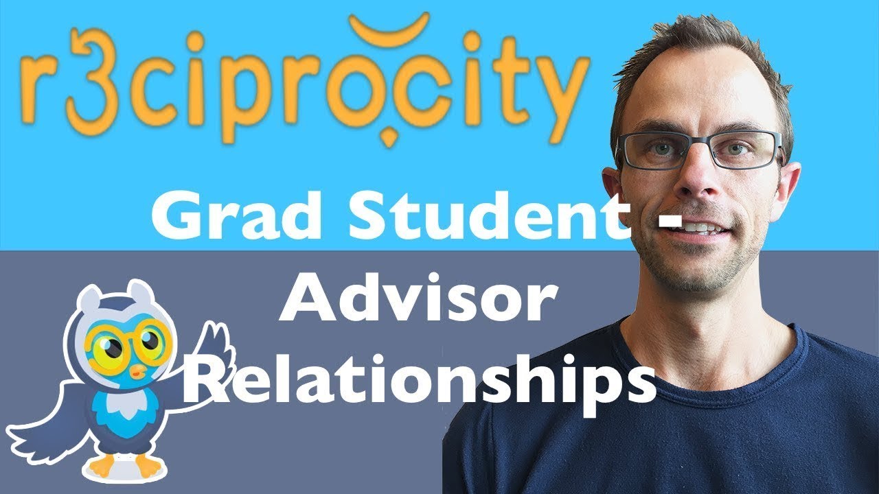 Building Graduate Student - Advisor Relationships - YouTube