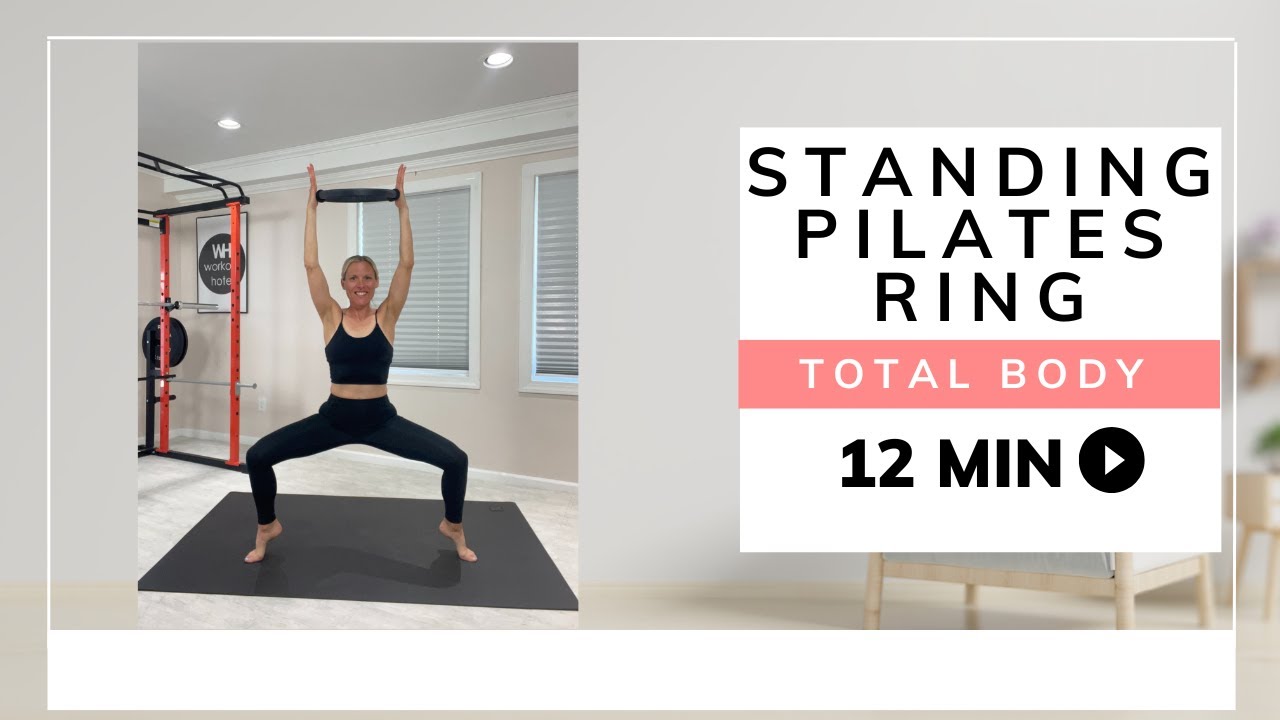 STANDING PILATES RING | Full Body | 12- Minutes - YouTube