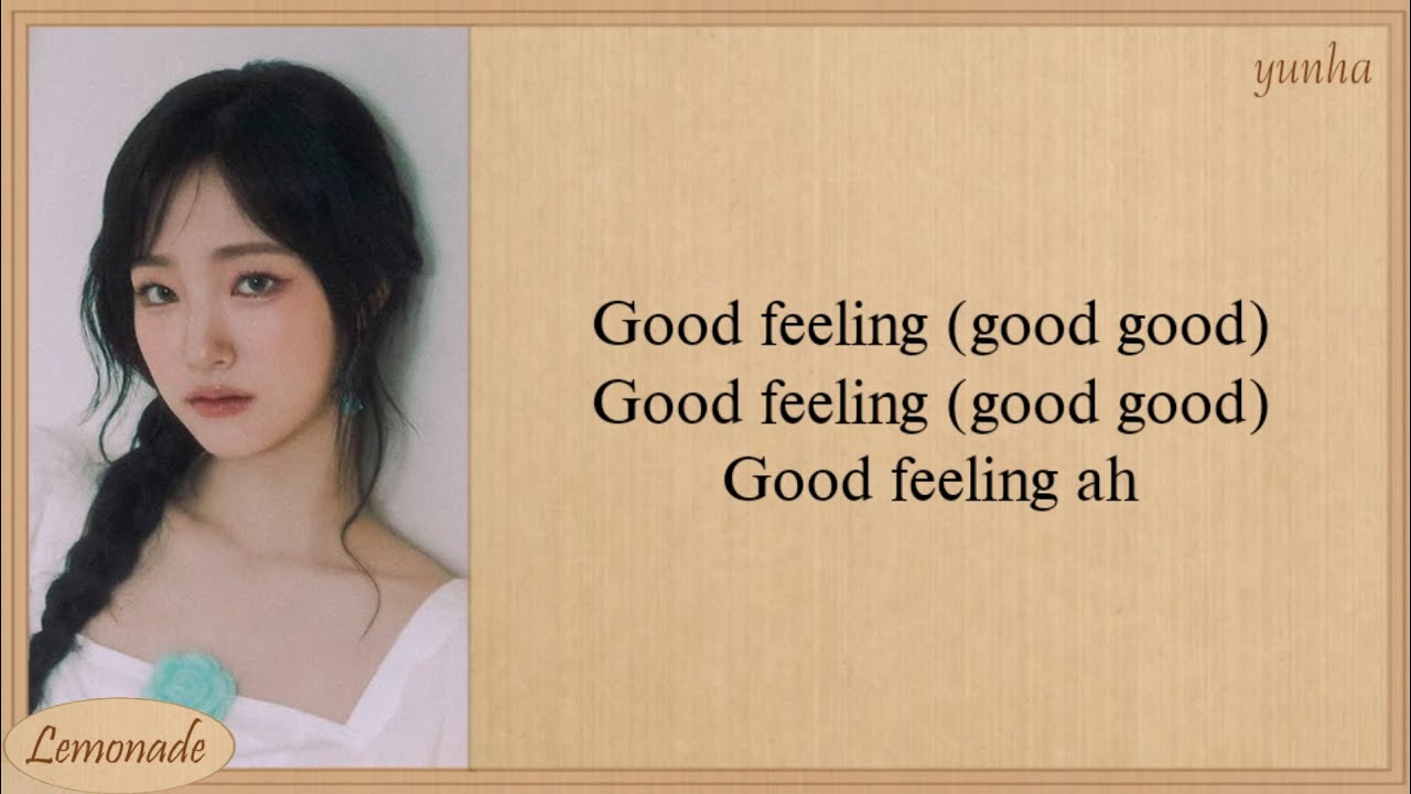UNIS Good Feeling Easy Lyrics - YouTube